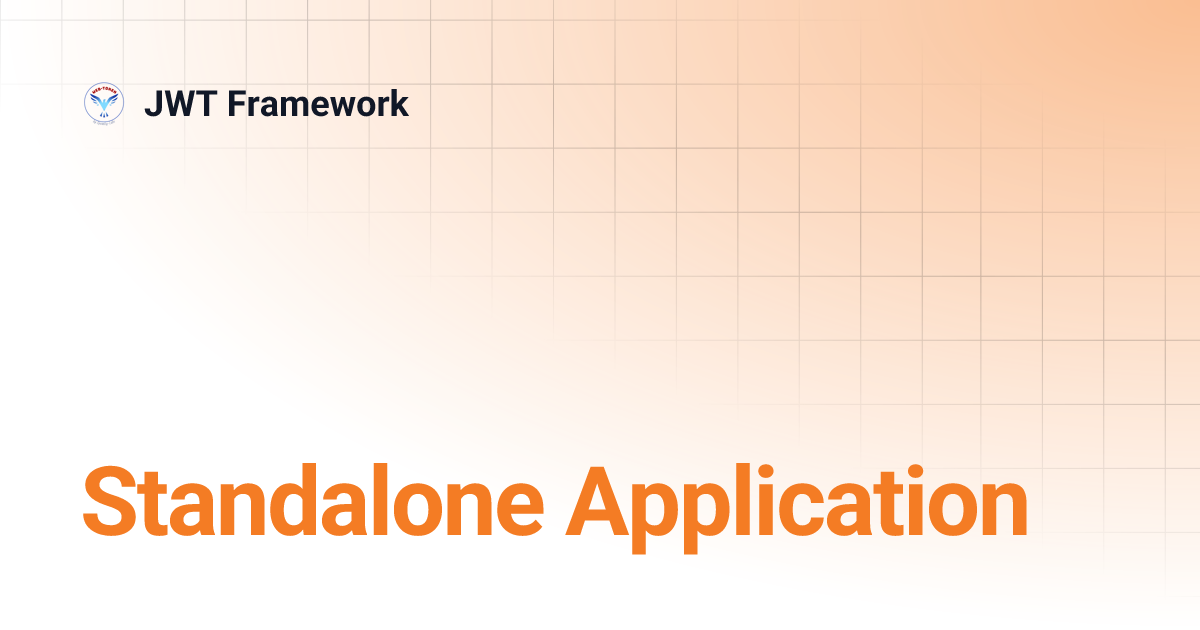 Standalone Application | JWT Framework